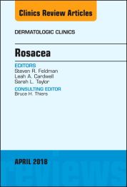 Rosacea, An Issue of Dermatologic Clinics: 1st edition | Steven R ...