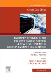 Enhanced Recovery in the ICU After Cardiac Surge: 1st edition | Edited ...