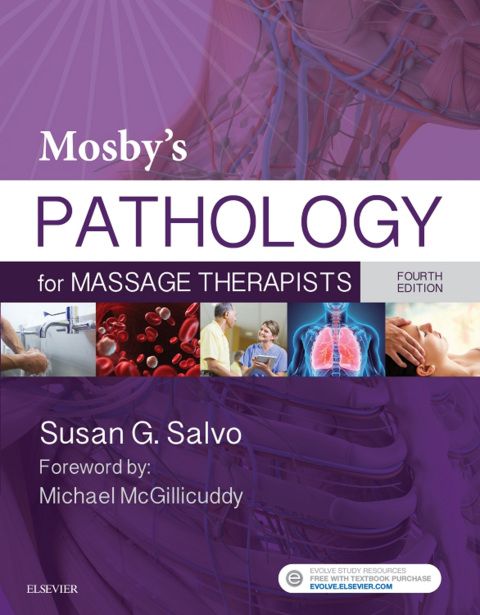 Mosby's Pathology for Massage Therapists - E-Boo: 4th edition | Susan G ...