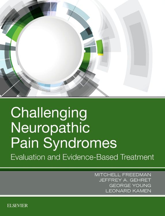 Challenging Neuropathic Pain Syndromes: 1st edition | Mitchell Freedman ...