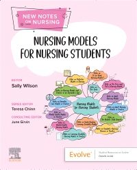 Nursing Models for Nursing Students: 1st edition | Edited by Teresa ...
