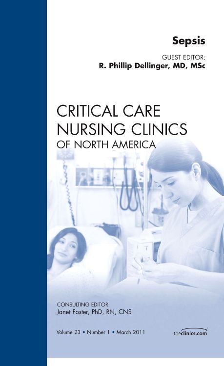 Sepsis, An Issue of Critical Care Nursing Clinic: 1st edition | R ...