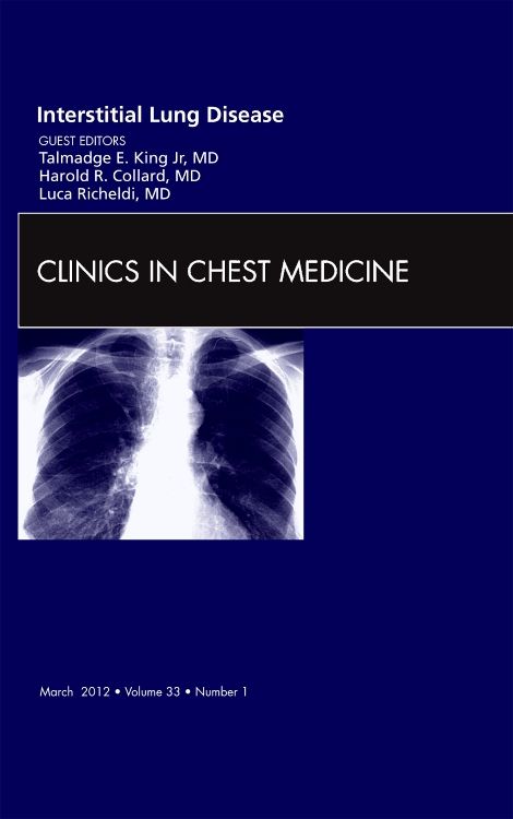 Interstitial Lung Disease, An Issue of Clinics i: 1st edition ...